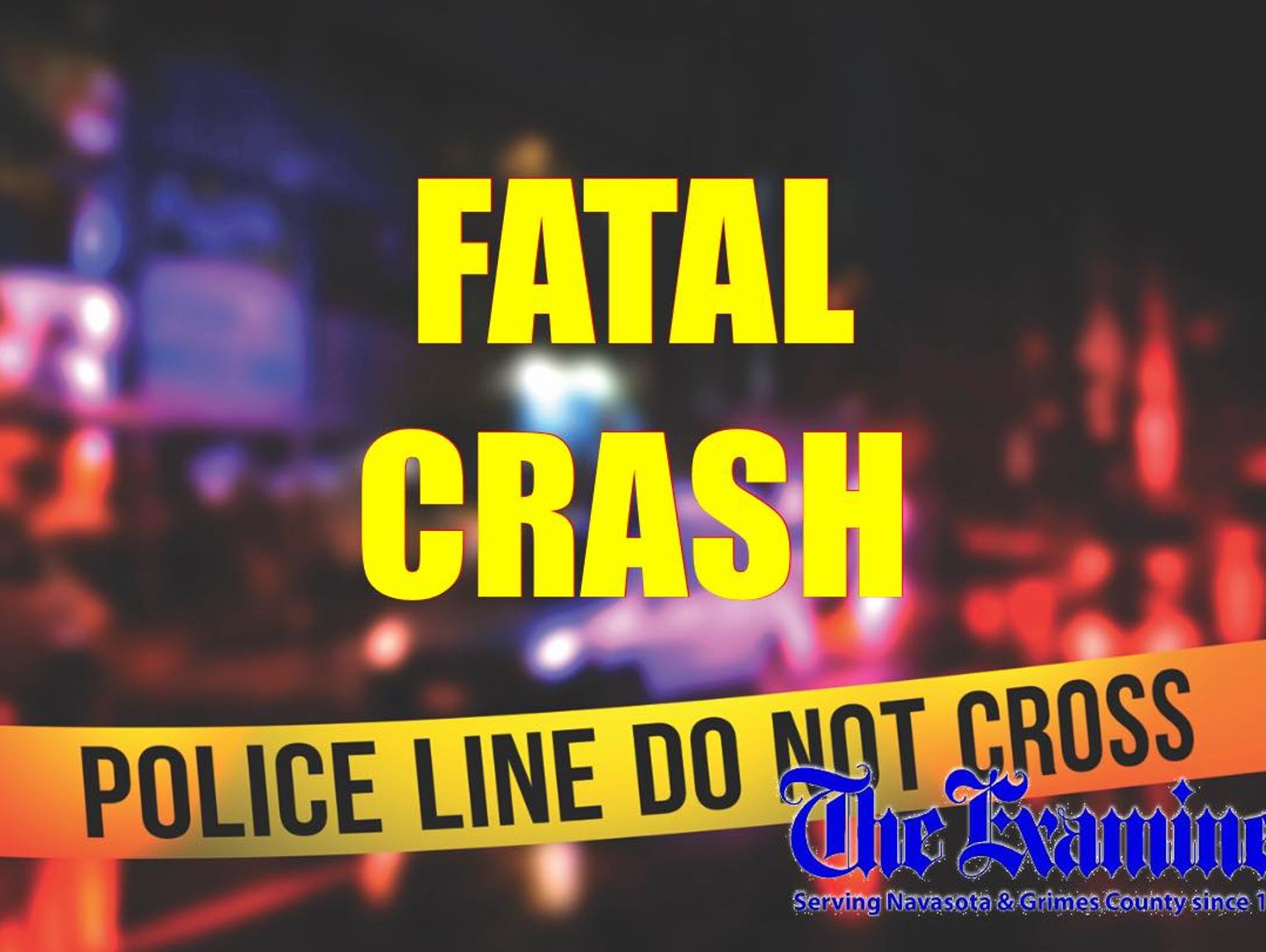 Brenham man killed on 105